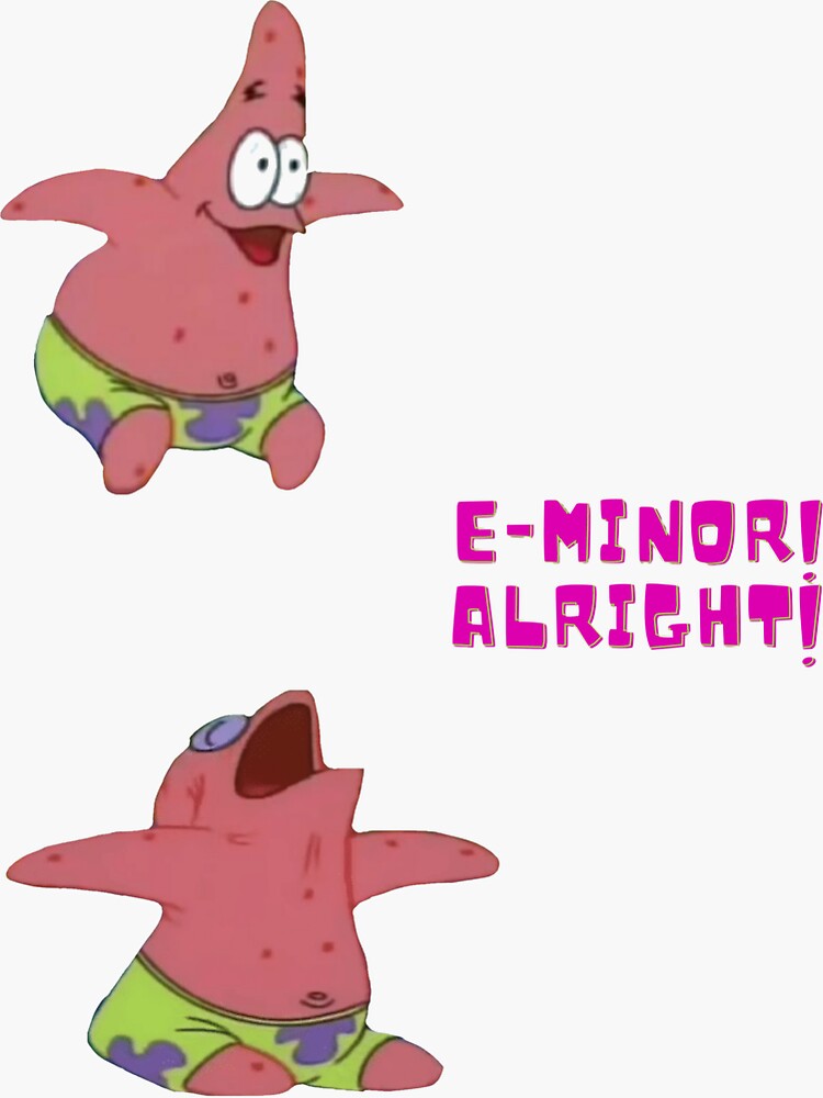 "Patrick E-Minor Meme" Sticker for Sale by yuristhings | Redbubble