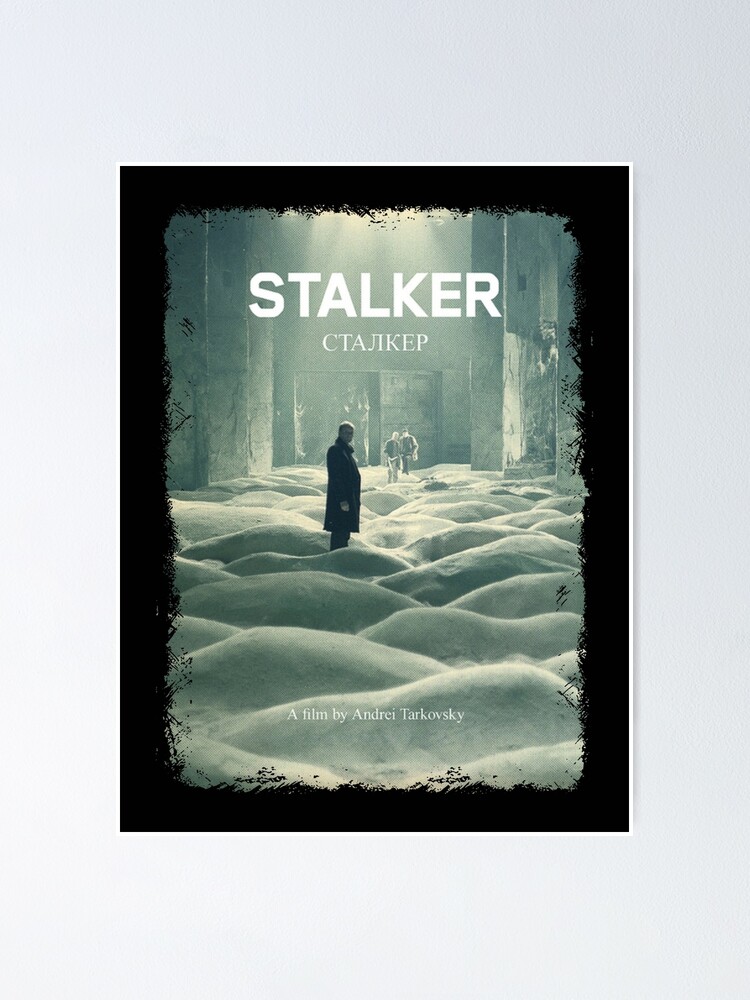 "STALKER TARKOVSKY" Poster for Sale by nushkafrolova | Redbubble