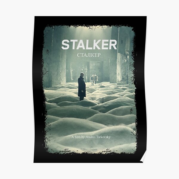 "STALKER TARKOVSKY" Poster for Sale by nushkafrolova | Redbubble