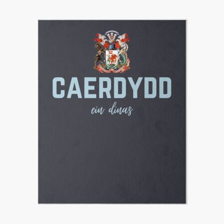 "Caerdydd, ein dinas, our city, Cardiff City Wales, Welsh capital city ...