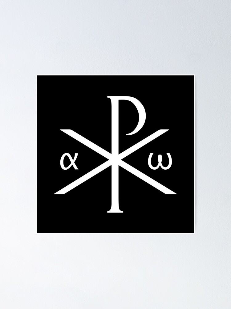 "Chi-Rho" Poster for Sale by Ddreadster | Redbubble