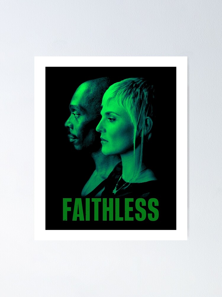 "faithless band" Poster for Sale by StencilRev | Redbubble