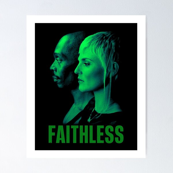 "faithless band" Poster for Sale by StencilRev | Redbubble