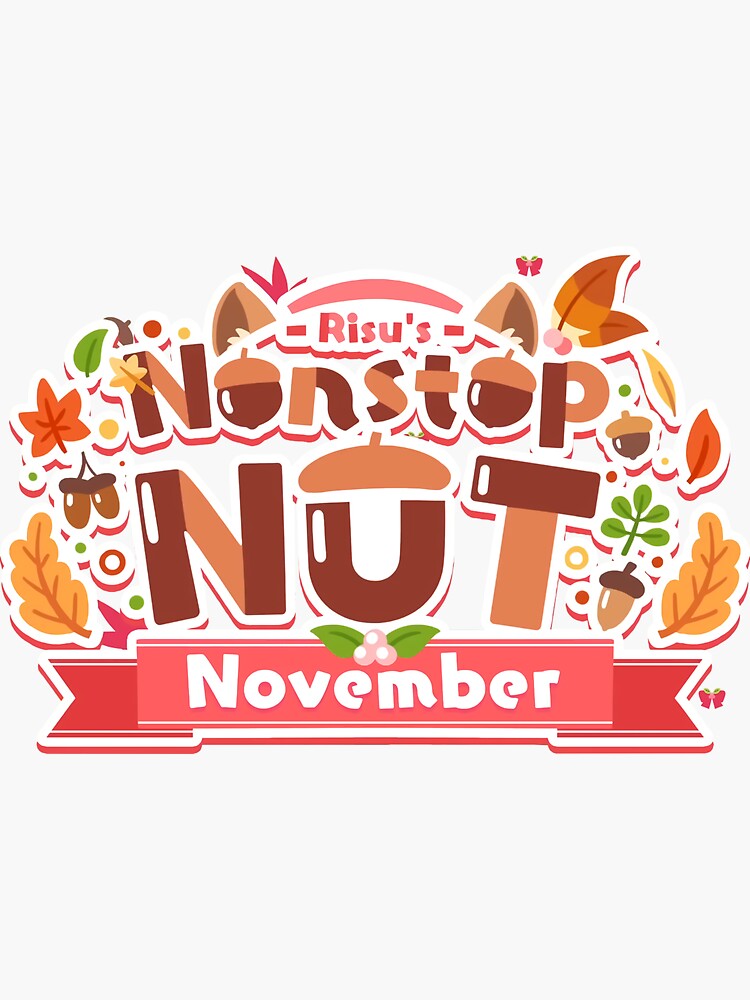 Pegatina «Risu's Nonstop NUT November - Ayunda Risu NNN - Hololive» de ...