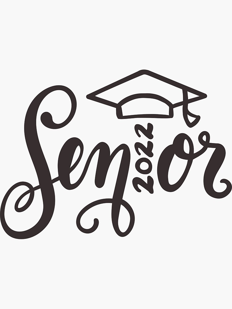 "Senior 2022, Grad, Graduation Cap class" Sticker for Sale by ...