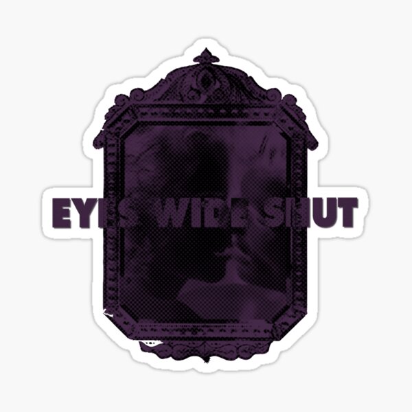 "eyes wide shut" Sticker for Sale by Cinematheque . | Redbubble