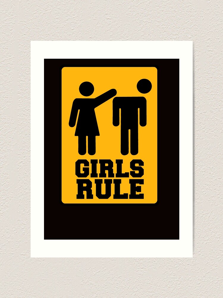 "Girls rule sign" Art Print for Sale by datthomas | Redbubble