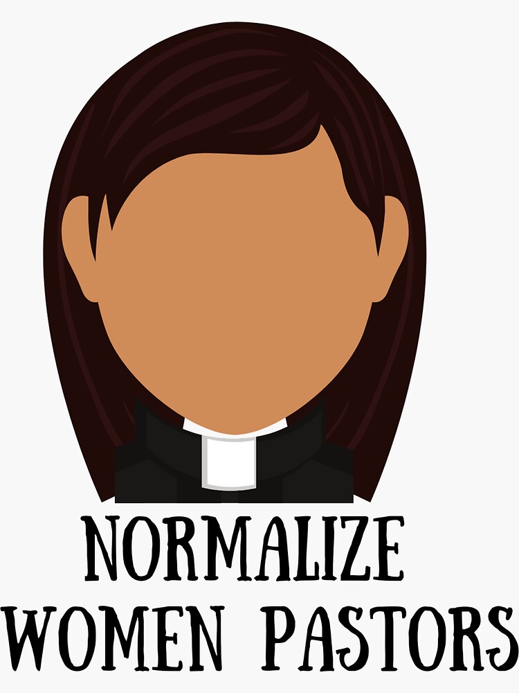 "Normalize Woman Pastors (light brown)" Sticker by CheekyGrace | Redbubble