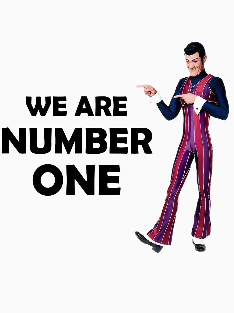 "We Are Number One" T-shirt for Sale by monitorlad | Redbubble | we are ...