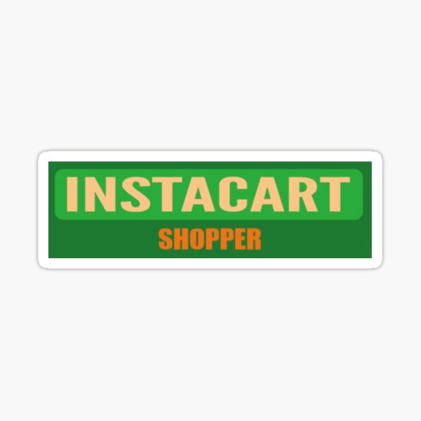 "Instacart Shopper Sticker " Sticker for Sale by lilabellaa | Redbubble
