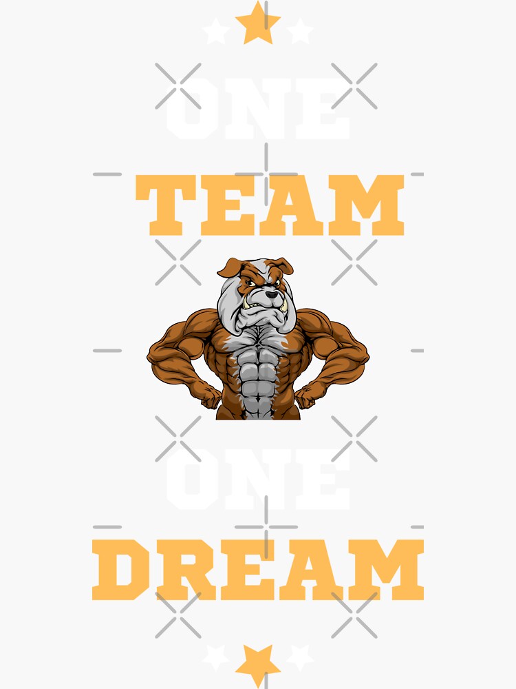 "One team one dream" Sticker for Sale by NEWMAN100 | Redbubble