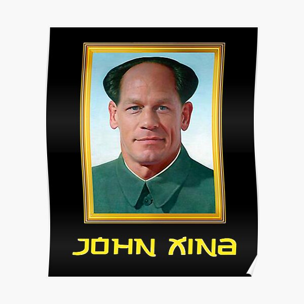 John Xina Picture Posters | Redbubble