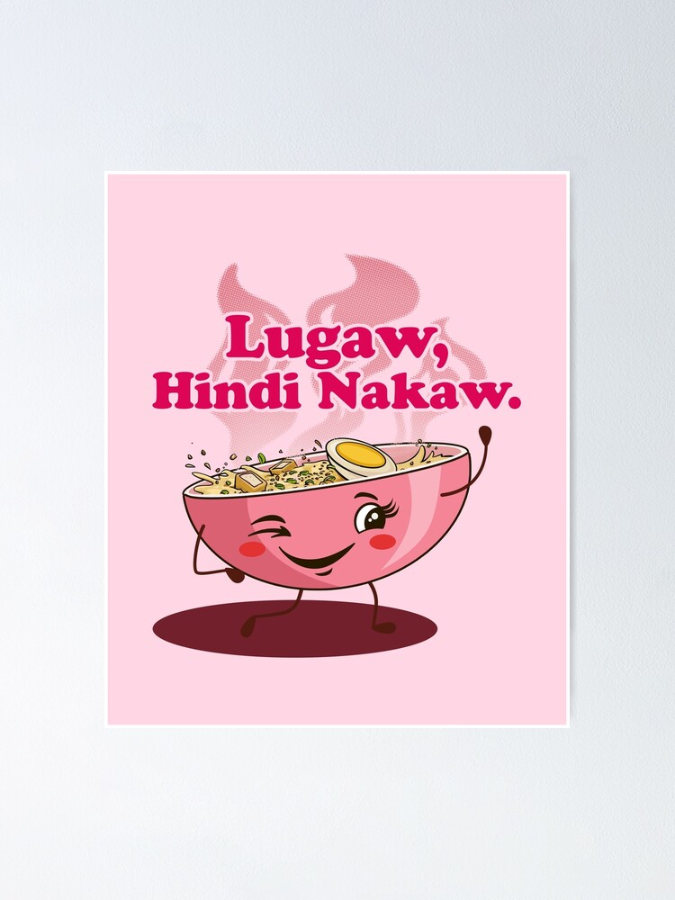 "Lugaw, Hindi Nakaw Leni Kiko 2022 Robredo Philippines Presidential ...