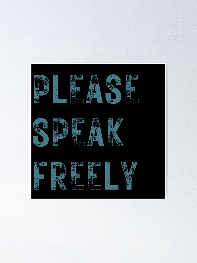 "Please Speak Freely, Sci-Fi, Bounty Hunter, Essential T-Shirt" Poster ...