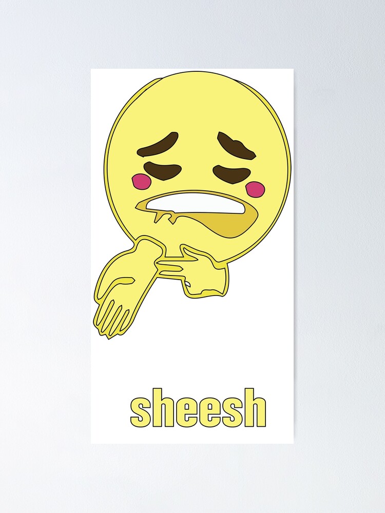 Póster «cara de sheesh, emoji de sheesh, emoji de labio mordedor,» de ...