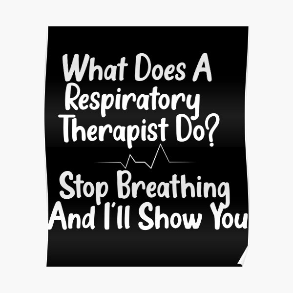 What Does A Respiratory Therapist Do Stop Breathing And I ll Show You what-does-a-respiratory-therapist-do-stop-breathing-and-i-ll-show-you