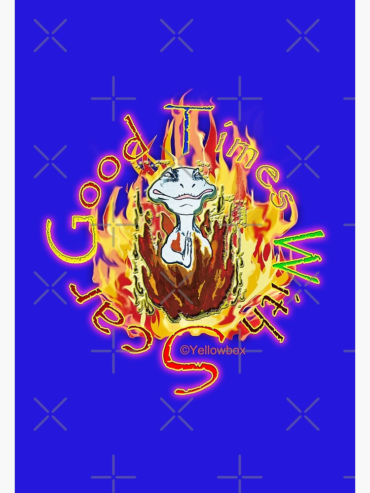 "Good Times With Scar, Life is to keep burning yourself - Yellowbox ink ...