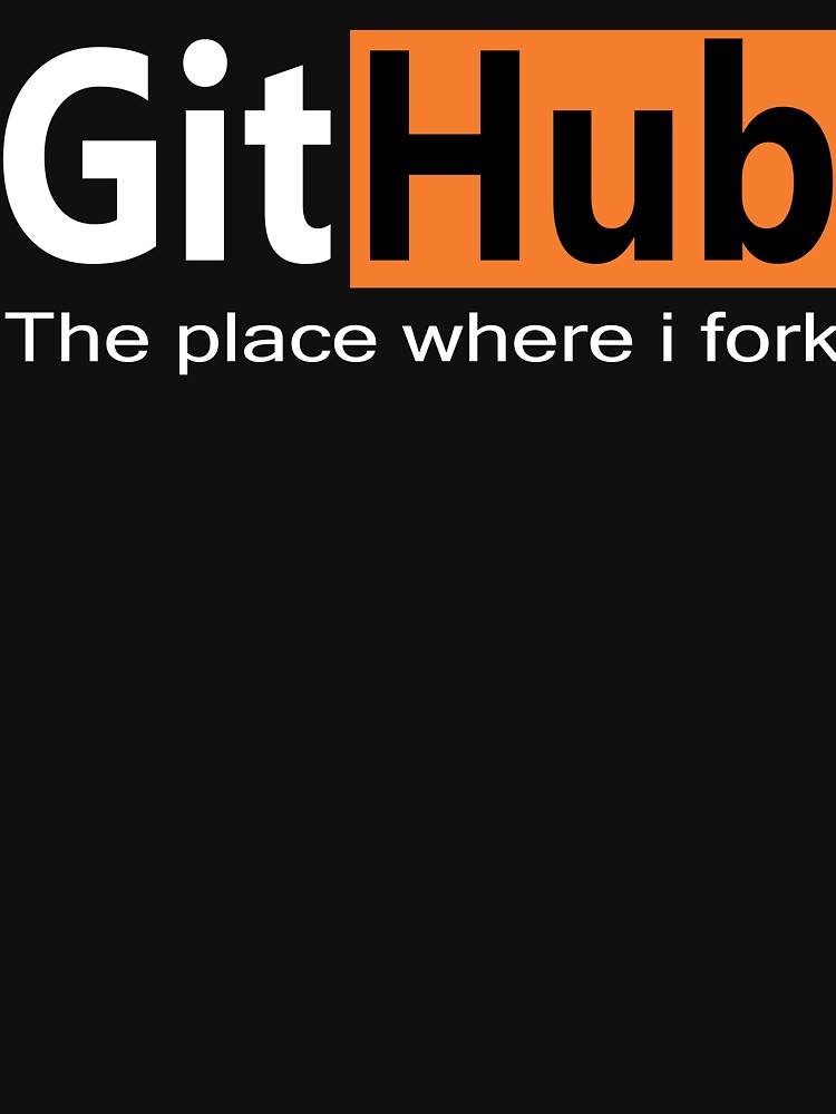 Camiseta «GitHub el lugar donde me bifurco» de Gigart | Redbubble