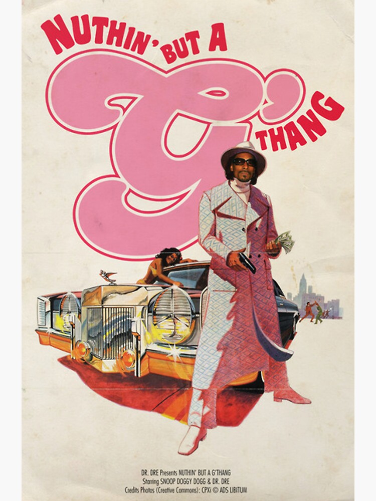 "NUTHIN BUT A G THANG" Sticker for Sale by lelandwiley | Redbubble