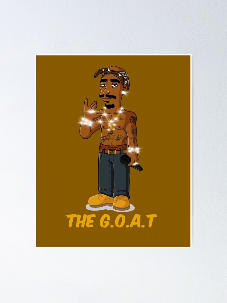 "The G.O.A.T" Poster for Sale by Simpsonivore | Redbubble