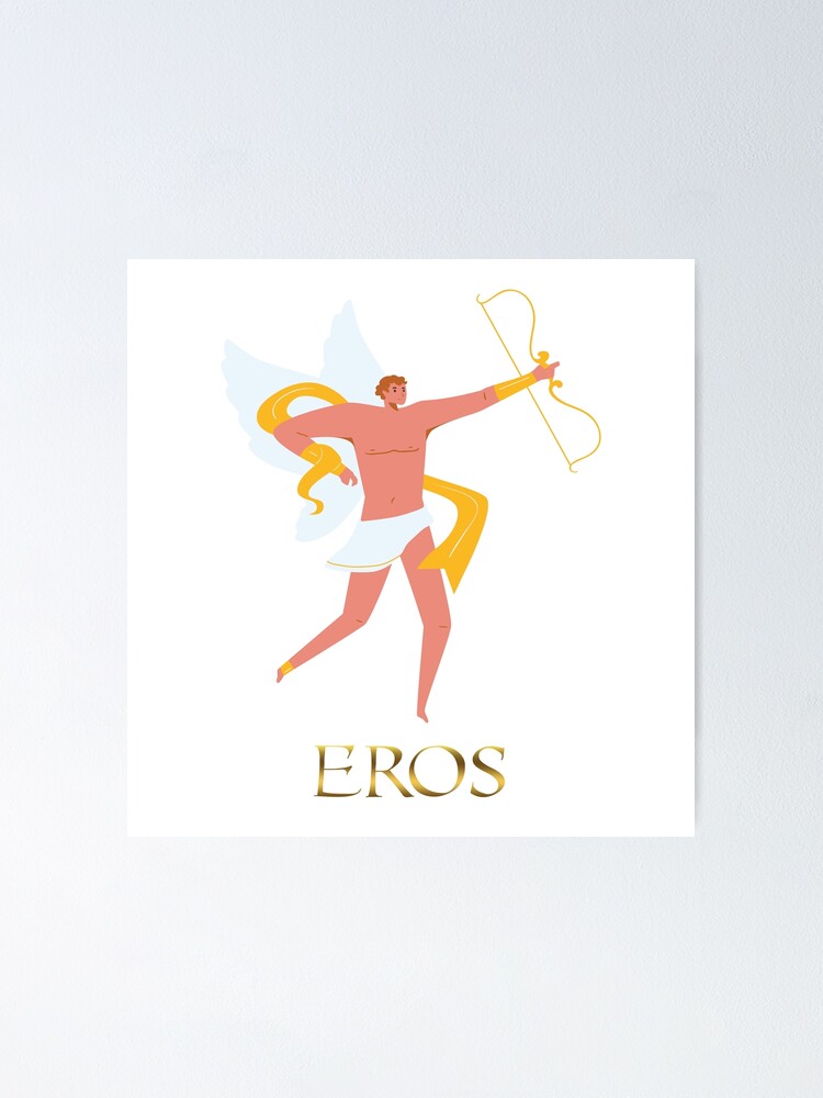 "Eros Greek God" Poster for Sale by Moviesinmyhead | Redbubble