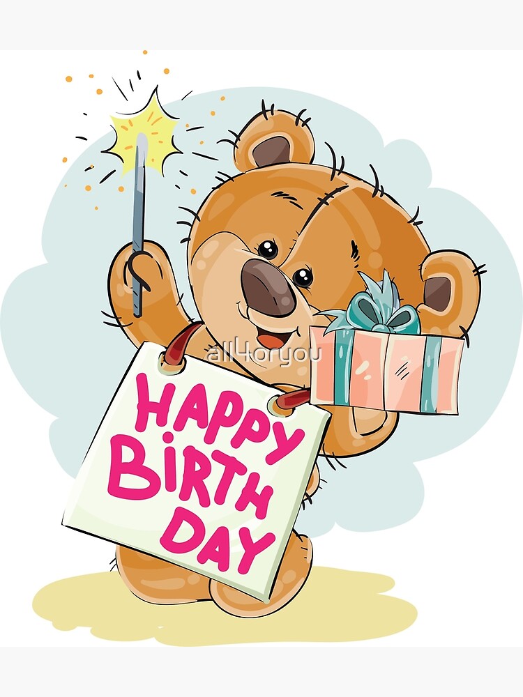"happy birthday Little bear #4" Poster for Sale by all4oryou | Redbubble
