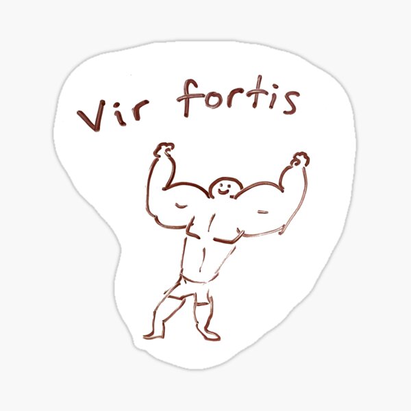 "Vir Fortis" Sticker for Sale by bestphonemena | Redbubble