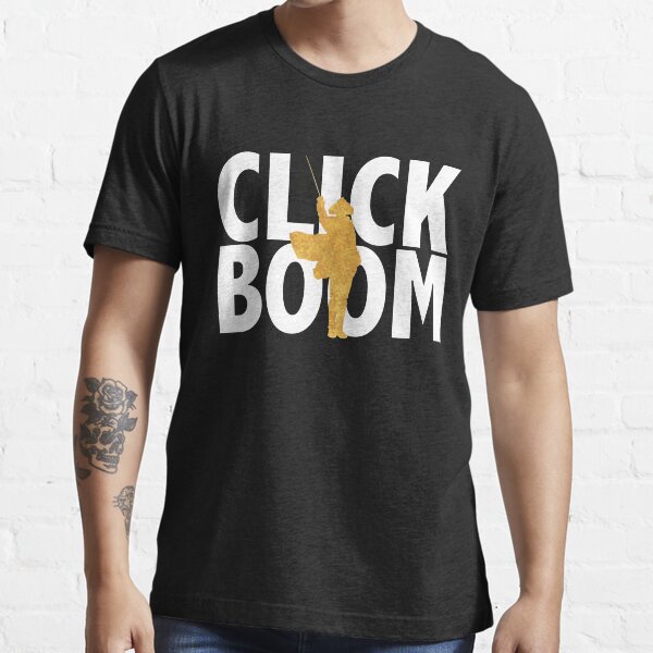 "click. boom." T-shirt for Sale by mholub | Redbubble | hamilton t ...