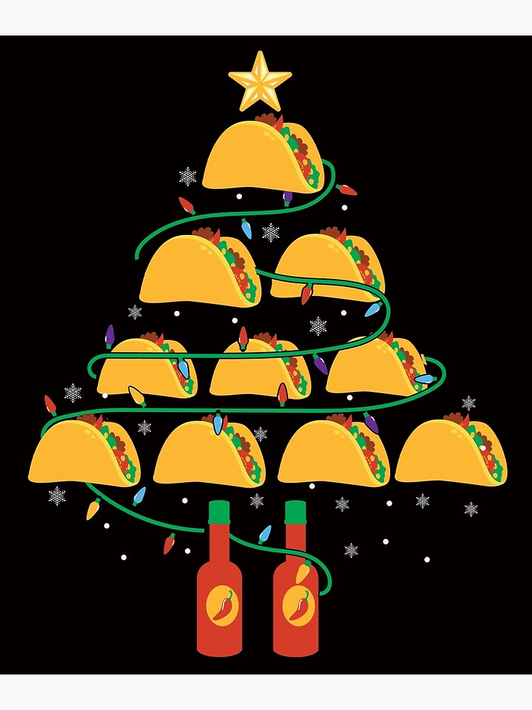 "Christmas Tree of Tacos Design for Taco Lover" Poster for Sale by ...