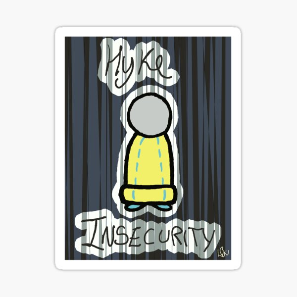 "HYKE The SIN Of INSECURITY" Sticker for Sale by longlivcurio | Redbubble
