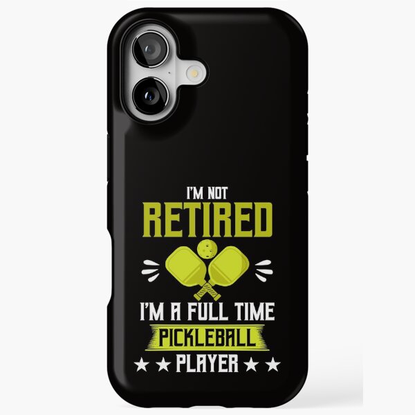 Funny Pickleball Retire Phone Cases for Sale | Redbubble