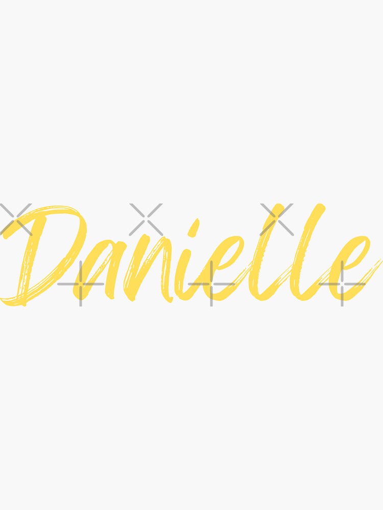 "Danielle" Sticker for Sale by techteacher2415 | Redbubble