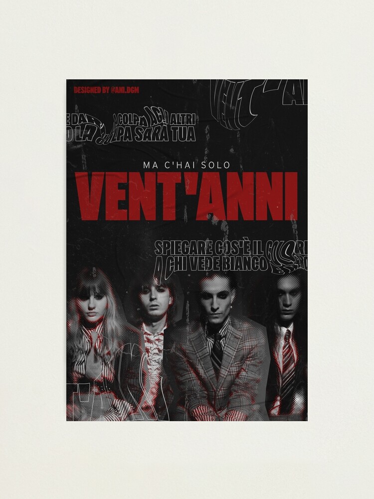 "Vent'anni Måneskin Maneskin" Photographic Print for Sale by ani-dgm ...
