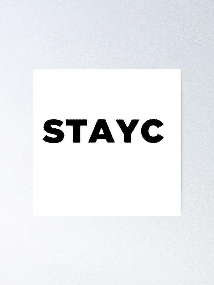 "STAYC logo" Poster for Sale by HaloHaloShine | Redbubble
