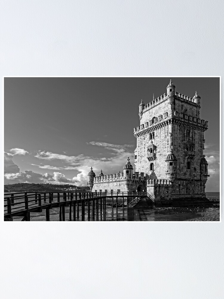 "The Many Shades Of Belem Tower - 3 - Monochrome ©" Poster for Sale by ...