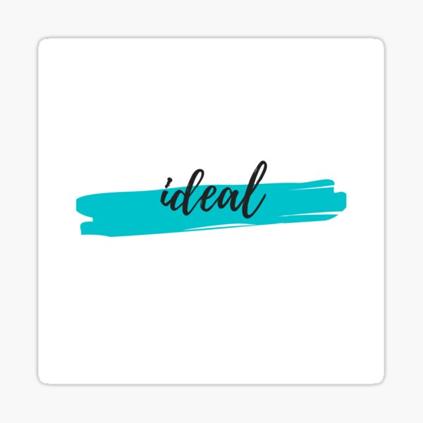 "ideal" Sticker by idealmart | Redbubble