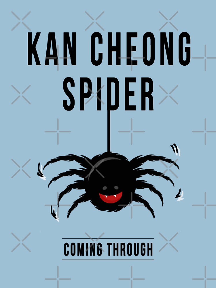 "Kan Cheong Spider" T-shirt for Sale by mabelsoe | Redbubble ...