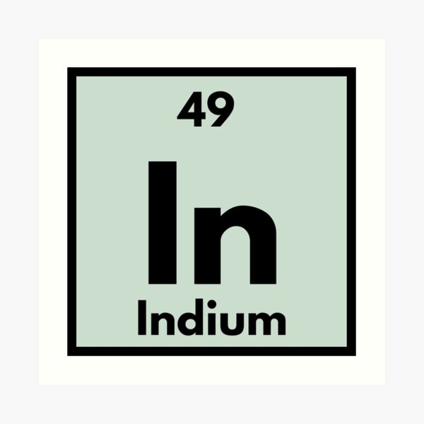 "Periodic Table element number 49 In Indium" Art Print by PeriodicBliss ...