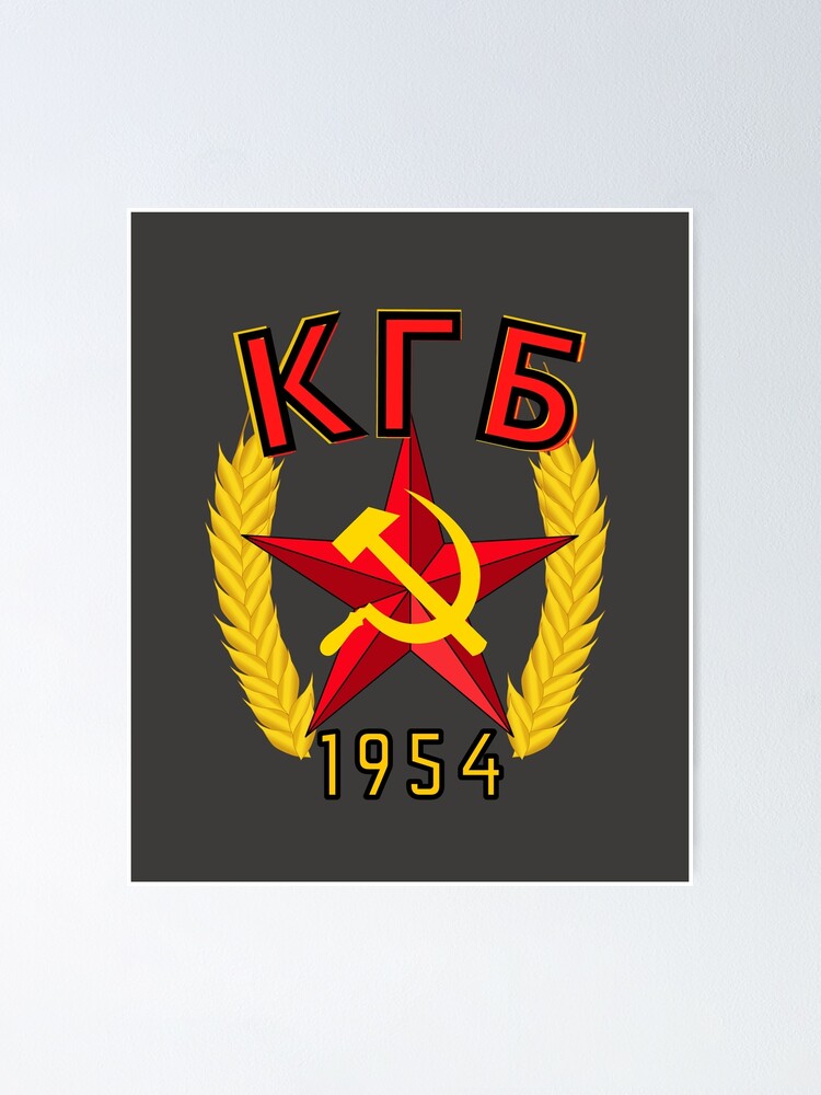 "KGB In Your Business Since 1954 Russian Red Star Hammer and Sickle ...