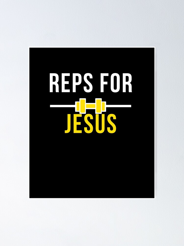 "REPS FOR JESUS " Poster by DareDreams | Redbubble