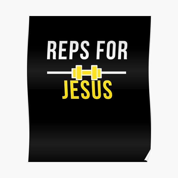 "REPS FOR JESUS " Poster by DareDreams | Redbubble