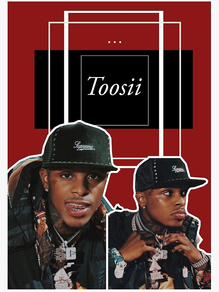 "Toosii merch" Poster for Sale by dnmt15 | Redbubble