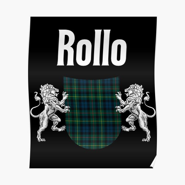 "Rollo Clan Scottish Name Coat Of Arms Tartan" Poster by RosiesSticks ...