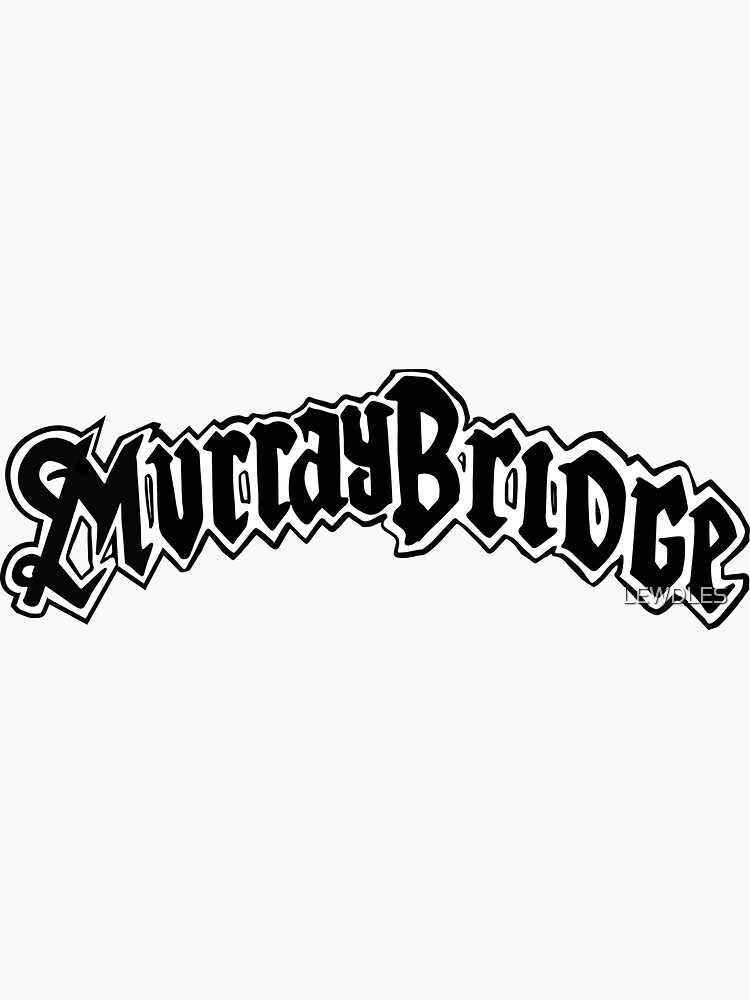 "Murray Bridge" Sticker by LEWDLES | Redbubble