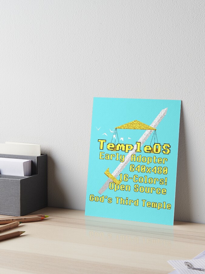 "TempleOS Early Adopter - Terry A Davis, Programmer, Meme" Art Board ...