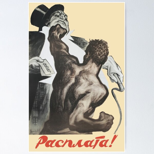 "Payback! - Soviet Propaganda, Class War, Socialist, Leftist " Poster ...