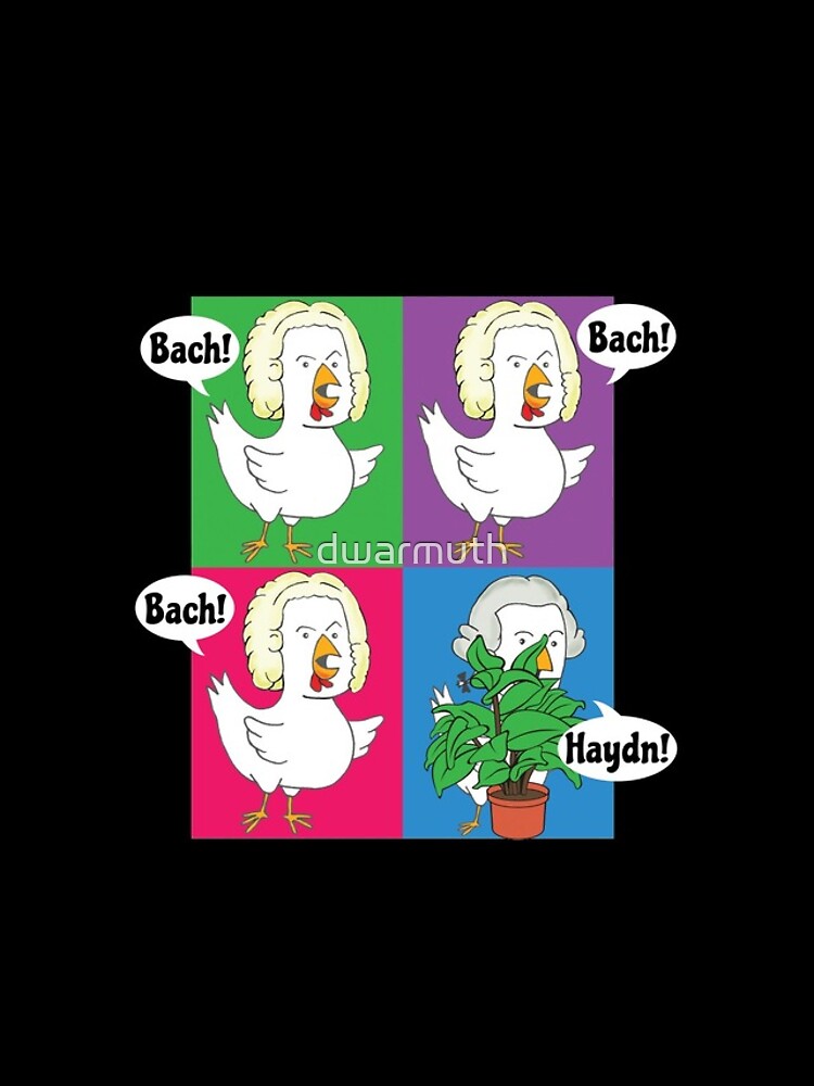 "Bach Bach Bach Haydn Chickens Classical Music Composer Pun" iPhone ...
