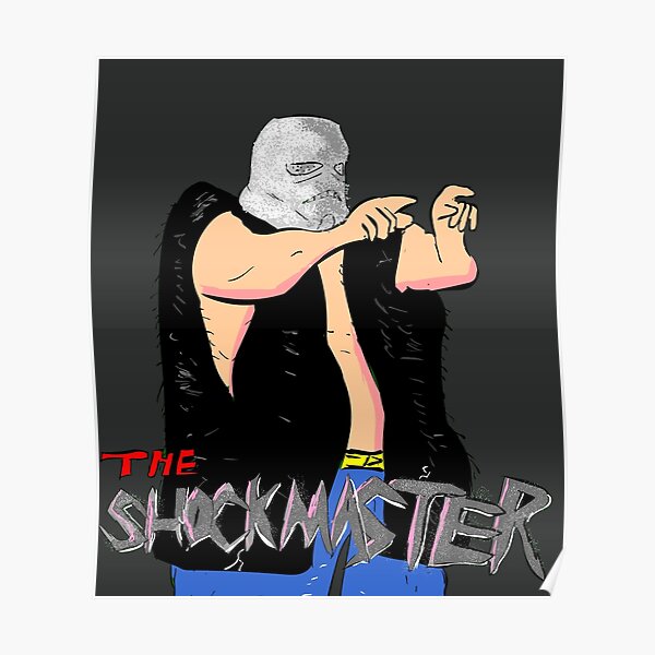 "The Shockmaster" Poster by Retrospectglory | Redbubble