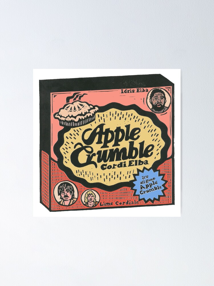 "Crumble" Poster for Sale by jmaukelizabeth | Redbubble