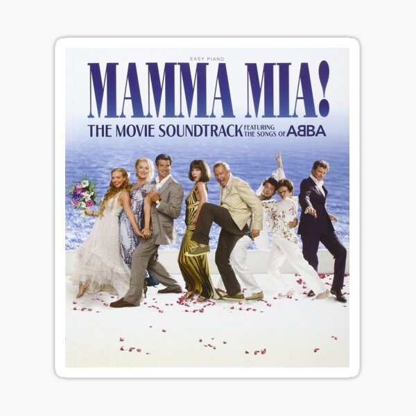 "The Movie Soundtrack Mama Mia Song Of Poster" Sticker for Sale by ...